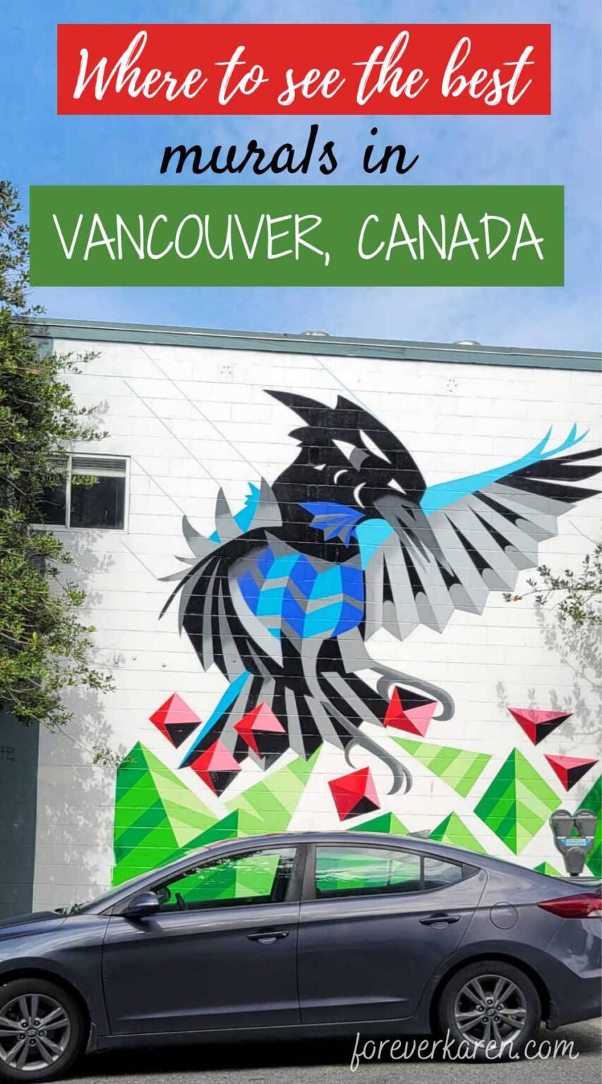 Where To See Fantastic Murals In Vancouver, Canada? - Forever Karen