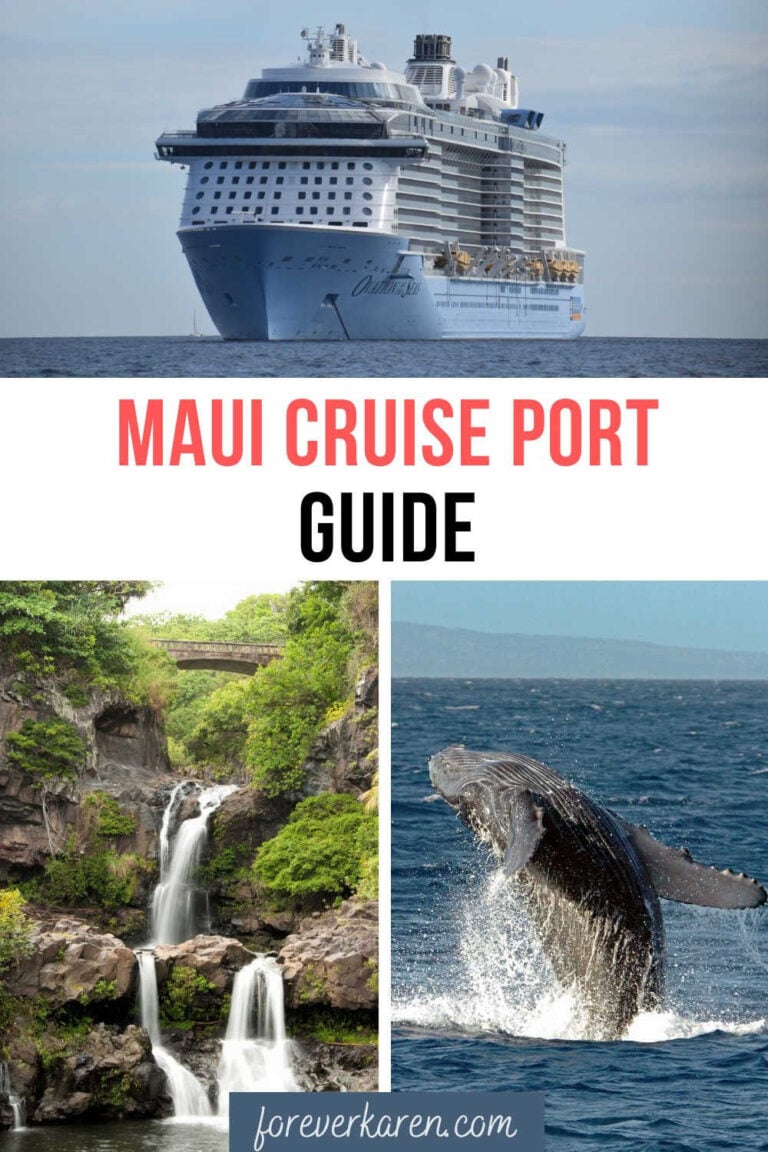 Maui Cruise Port Guide To Lahaina And Kahului Harbors - Forever Karen