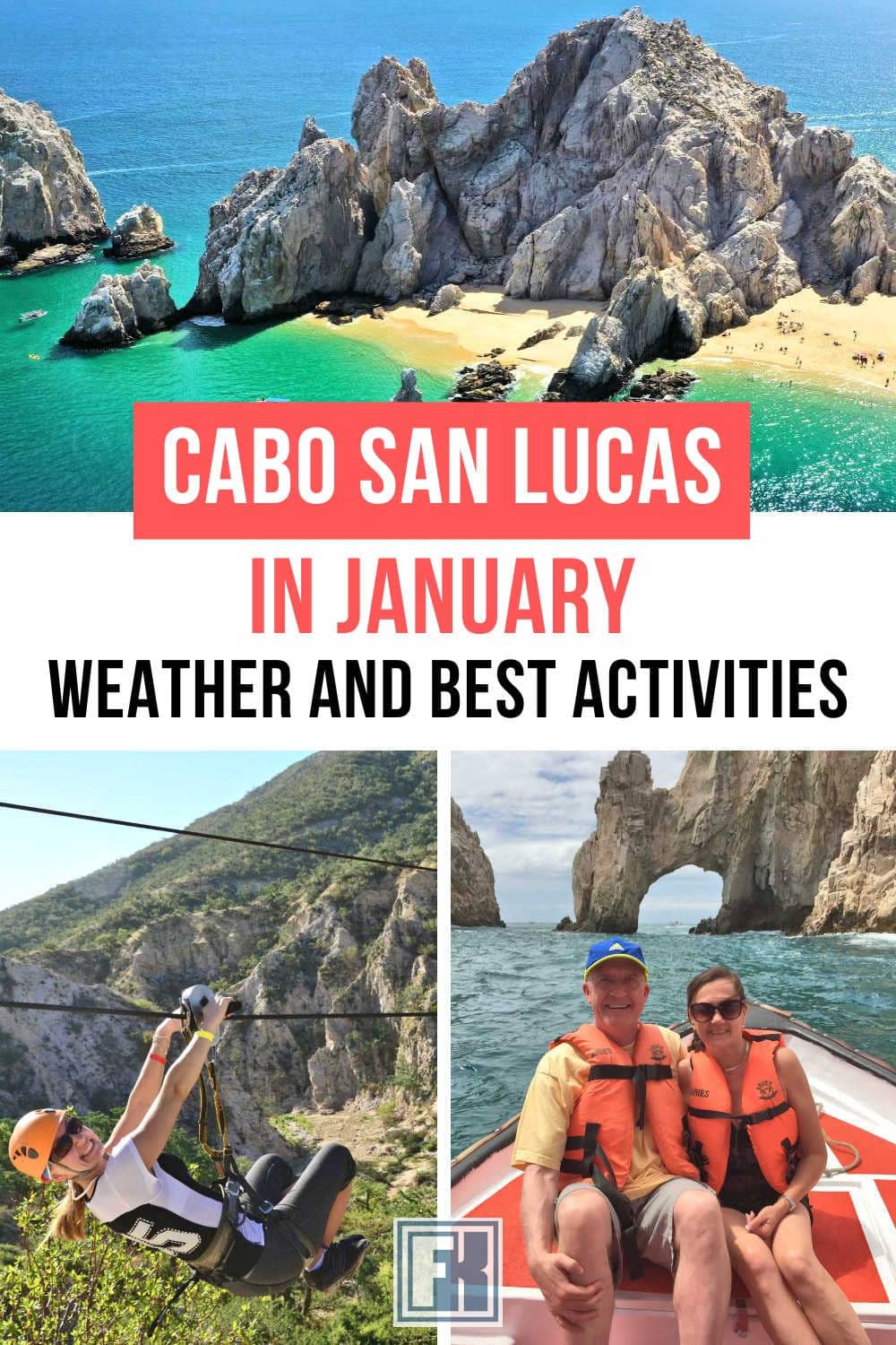 Cabo San Lucas In January: Weather And Best Activities - Forever Karen