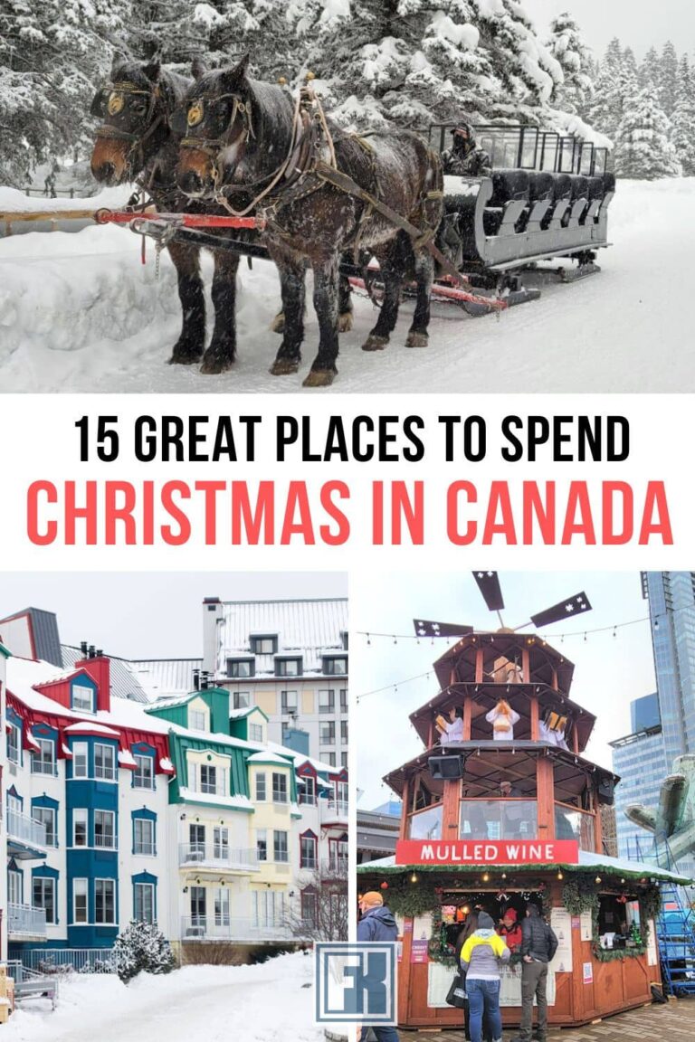 15 Joyful Places To Spend Christmas In Canada - Forever Karen