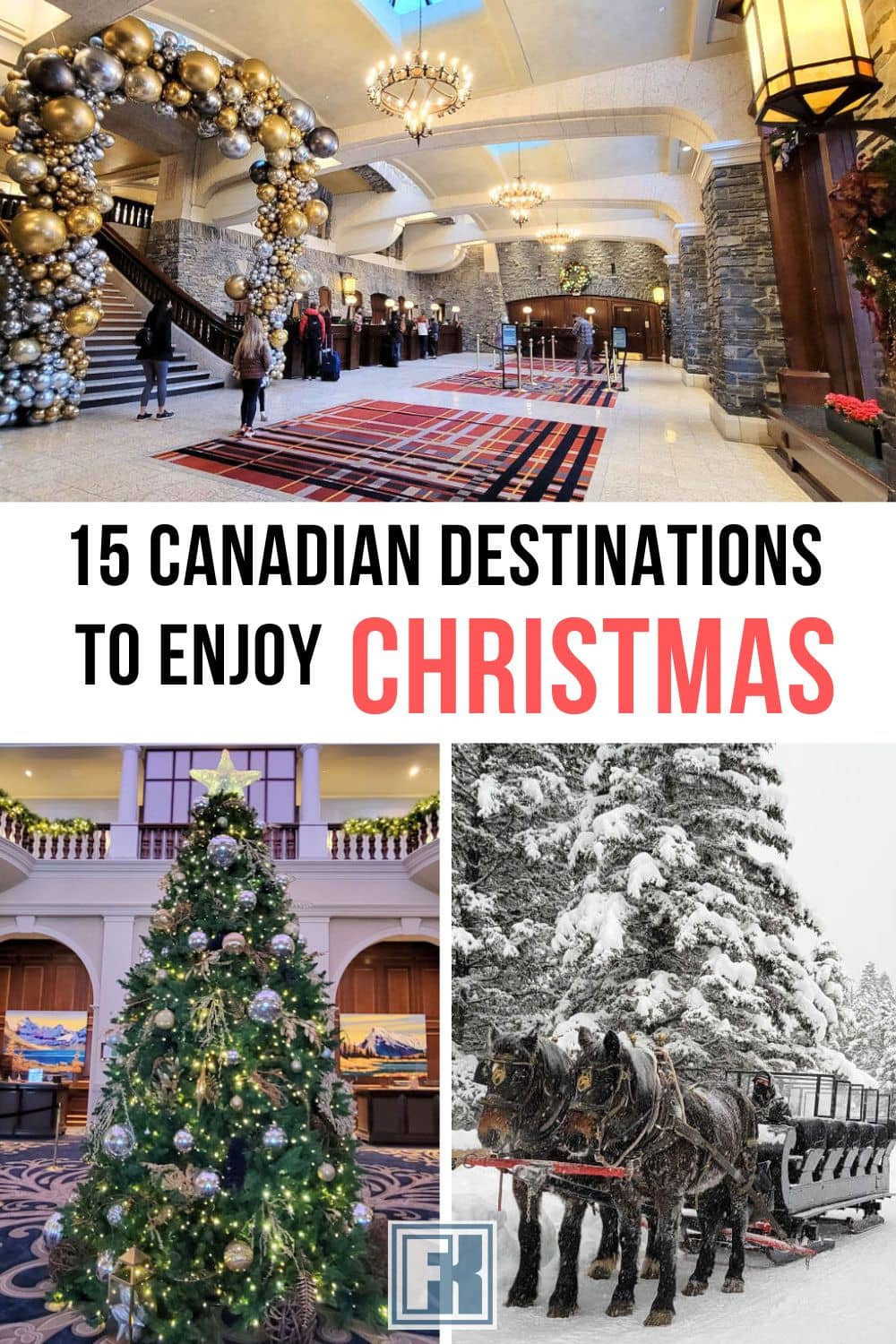 15 Joyful Places To Spend Christmas In Canada - Forever Karen