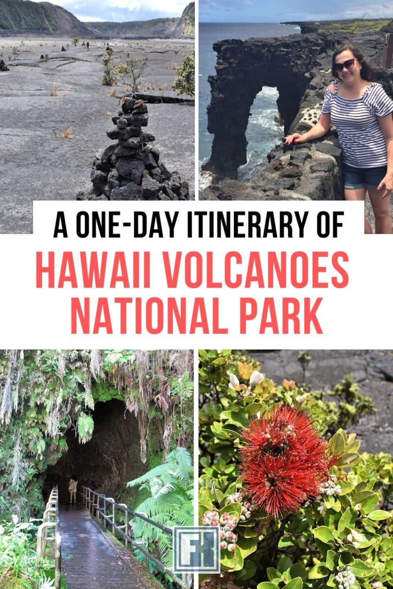 Hawaii Volcanoes National Park, A Visitor's Guide - Forever Karen
