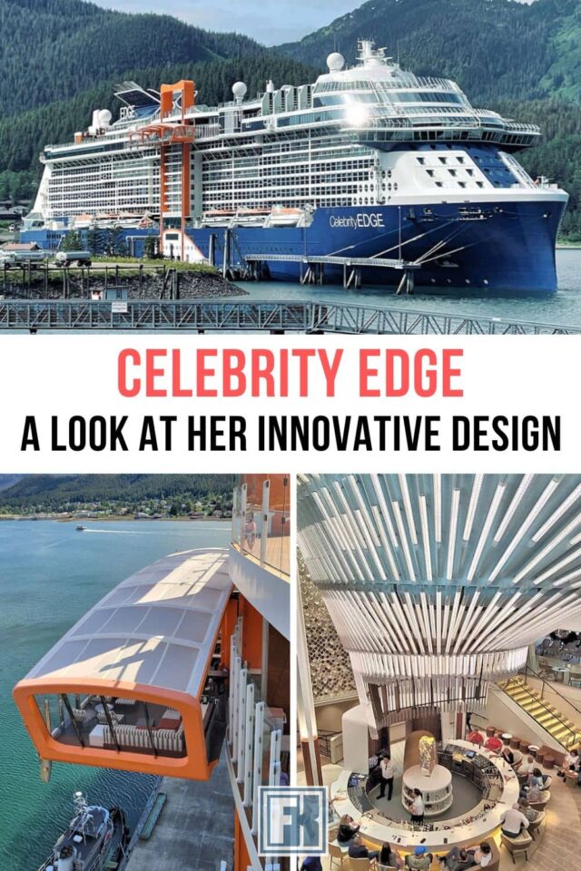 Celebrity Edge: A Look At The Ship's Innovative Design - Forever Karen